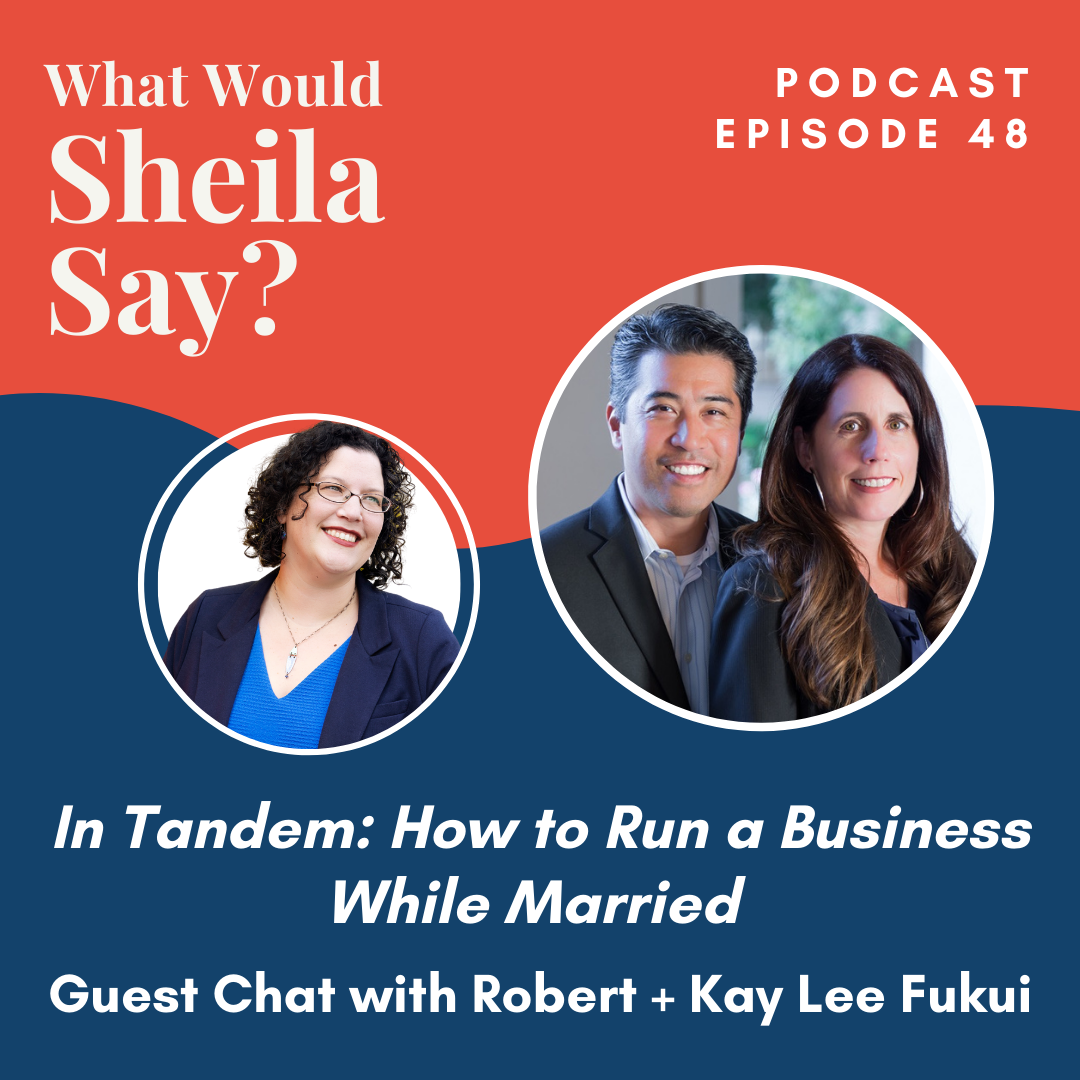 In Tandem: How to Run a Business While Married, with Robert & Kay Lee ...